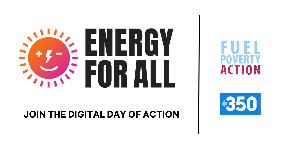 Digital Day of Action against Fuel Poverty - 350